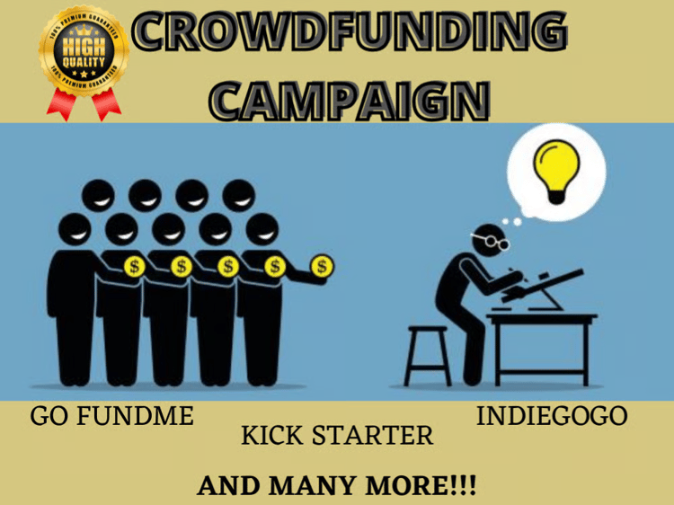 Organic Promotion For Your Crowdfunding, GoFundMe, IndieGoGo campaign ...