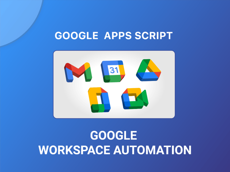 A automation of google workspace using google apps script | Upwork